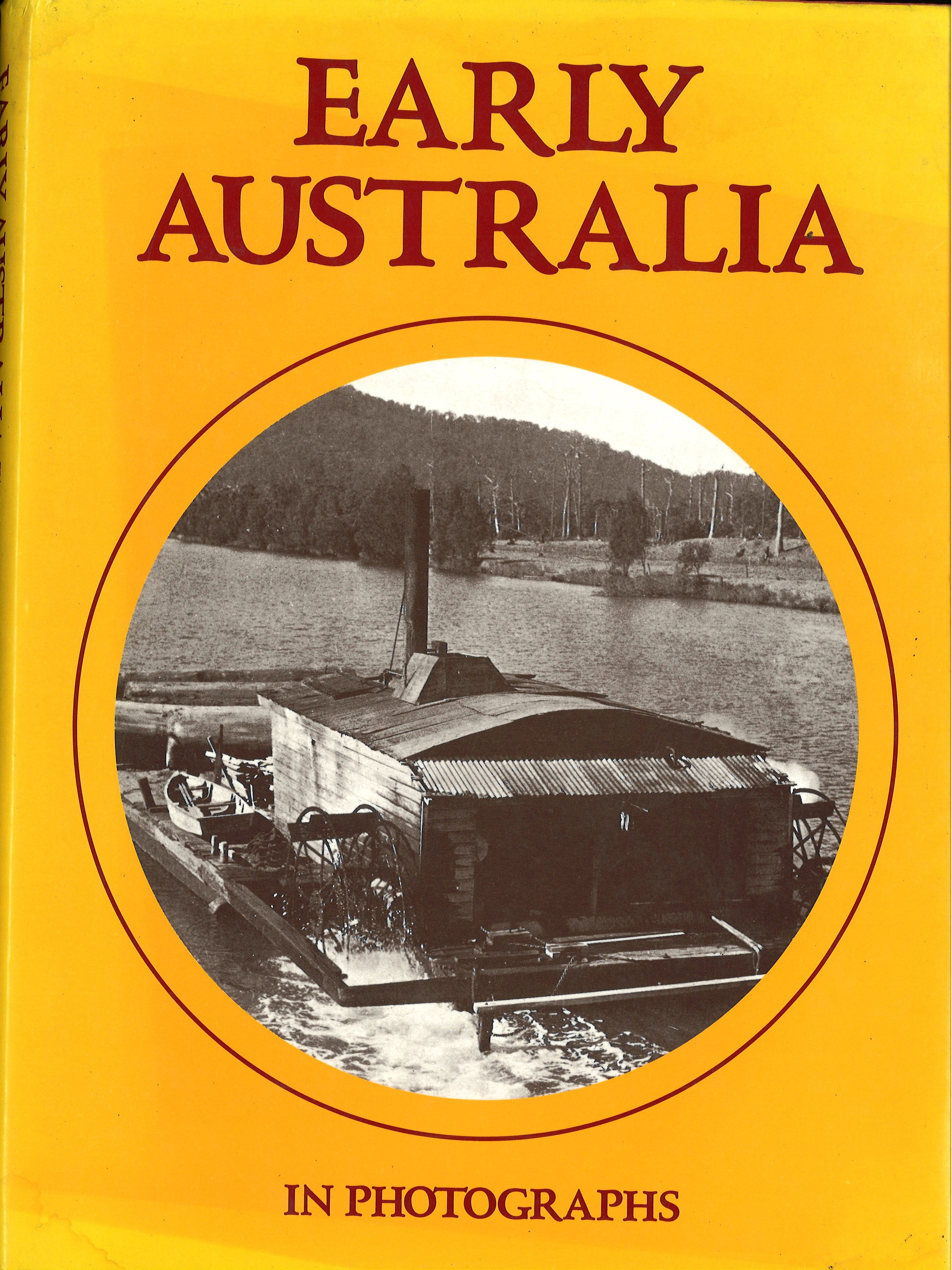 Early Australia In Photographs | PMI Victorian History Library Inc