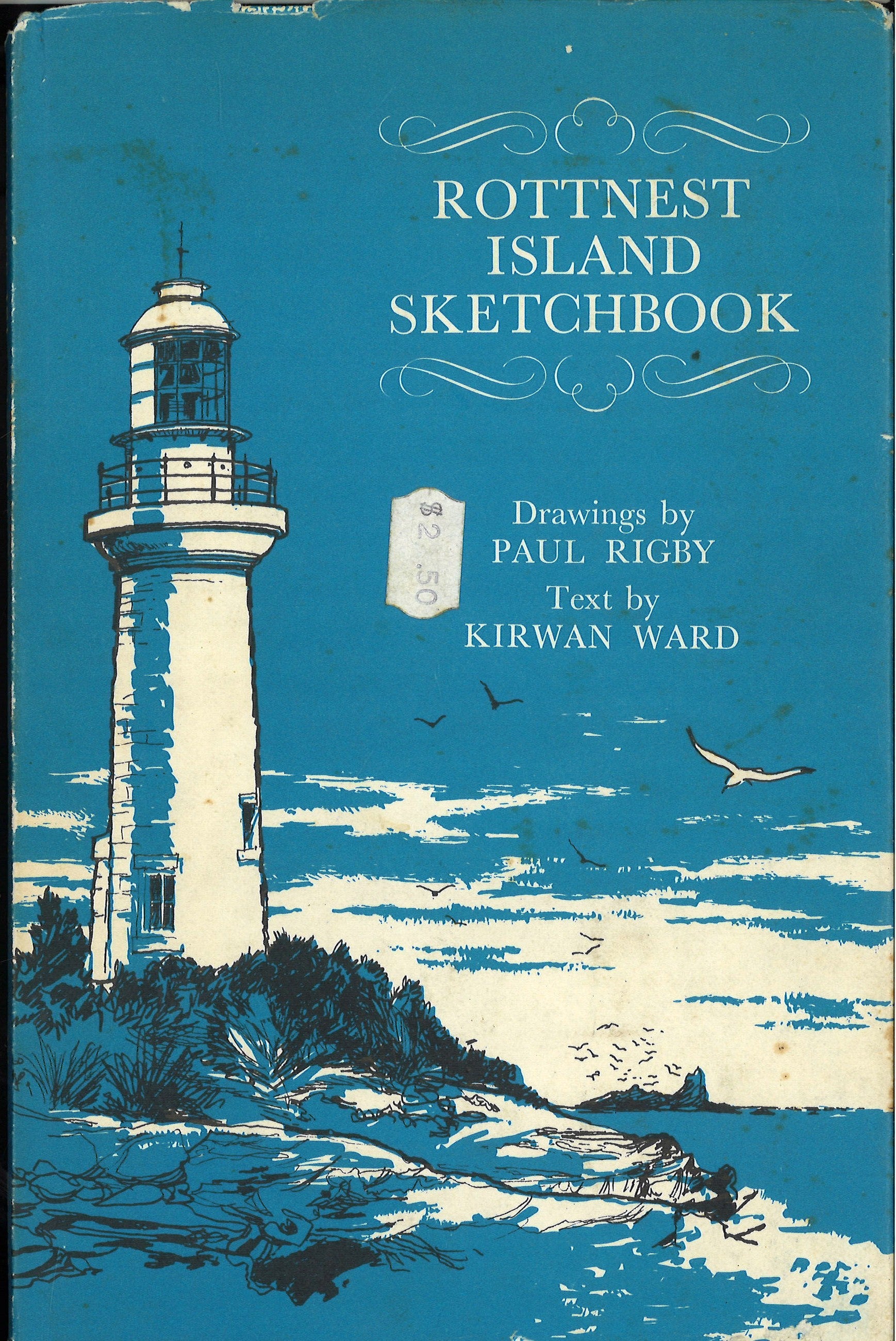 Rottnest Island Sketchbook/Kirwan Ward | PMI Victorian History Library Inc