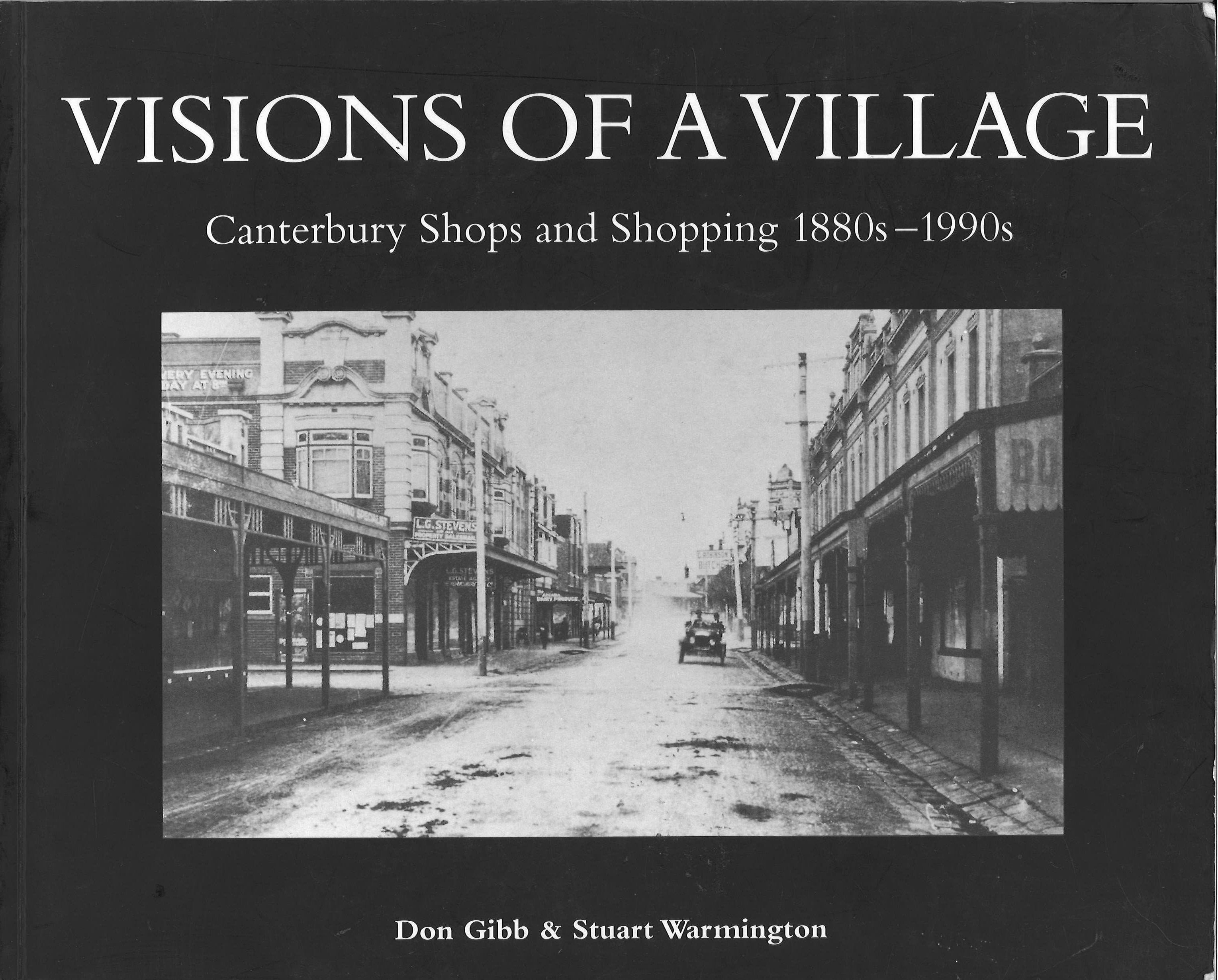 Visions of A Village: Canterbury Shops and Shopping 1880s-1990s/Don ...